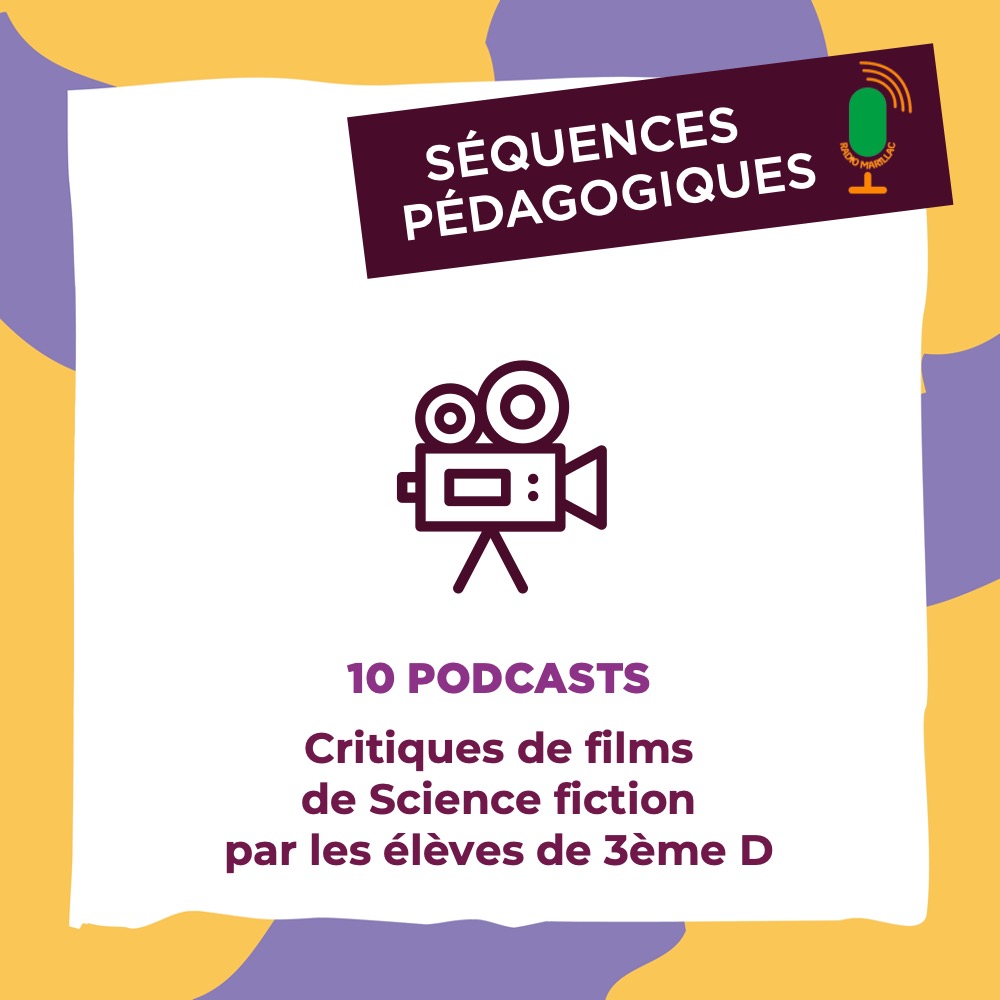 Les critiques de films de science fiction par les élèves de 3ème D ...